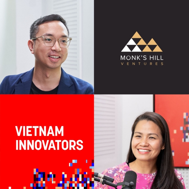 Huong Tran, Venture Partner, Monk’s Hill Ventures: Triển vọng của hệ sinh thái khởi nghiệp Việt ...