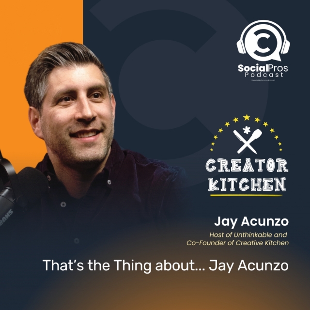 That’s the Thing about... Jay Acunzo - Convince Convert | Podcast - Nhac.vn